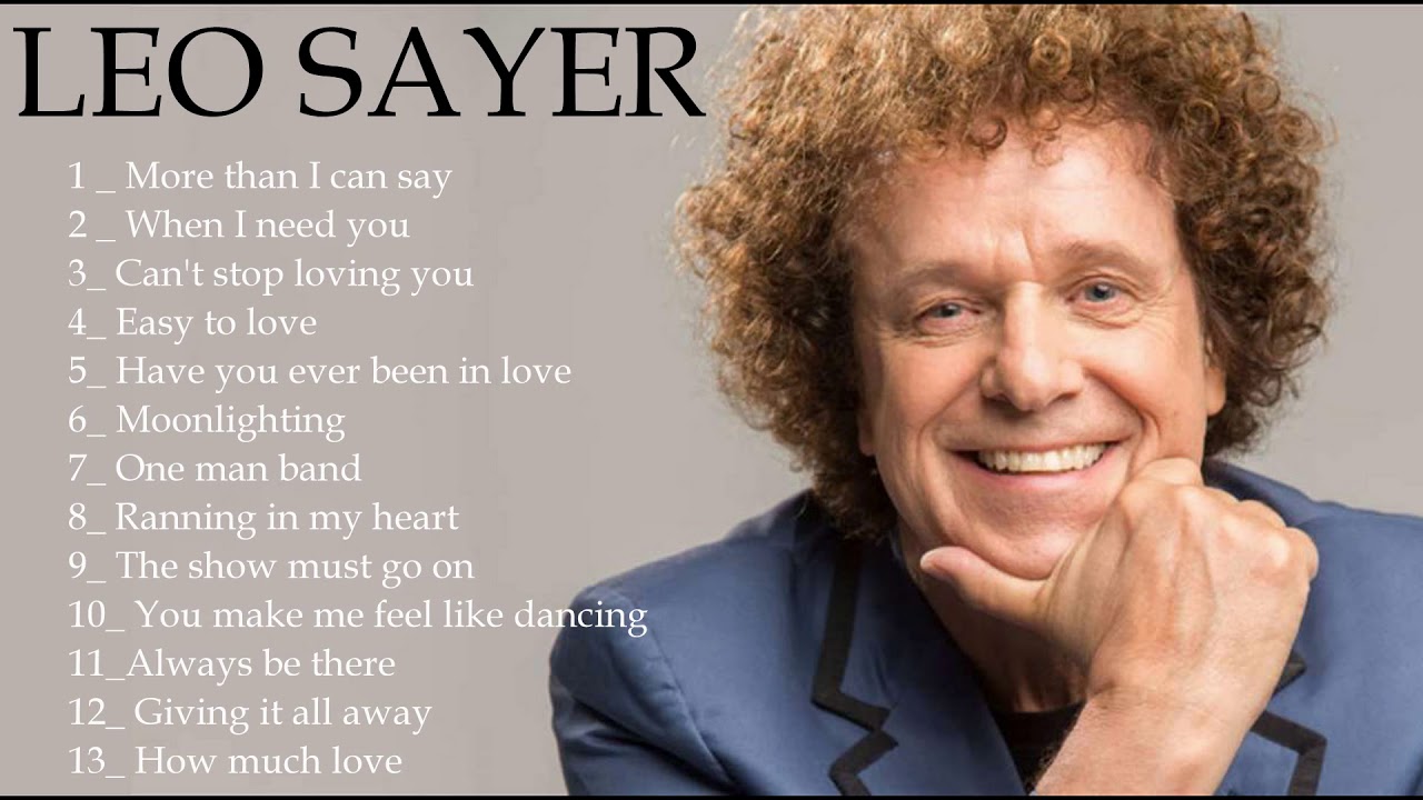 Leo Sayer Greatest Hits _ Leo Sayer Best Songs - YouTube