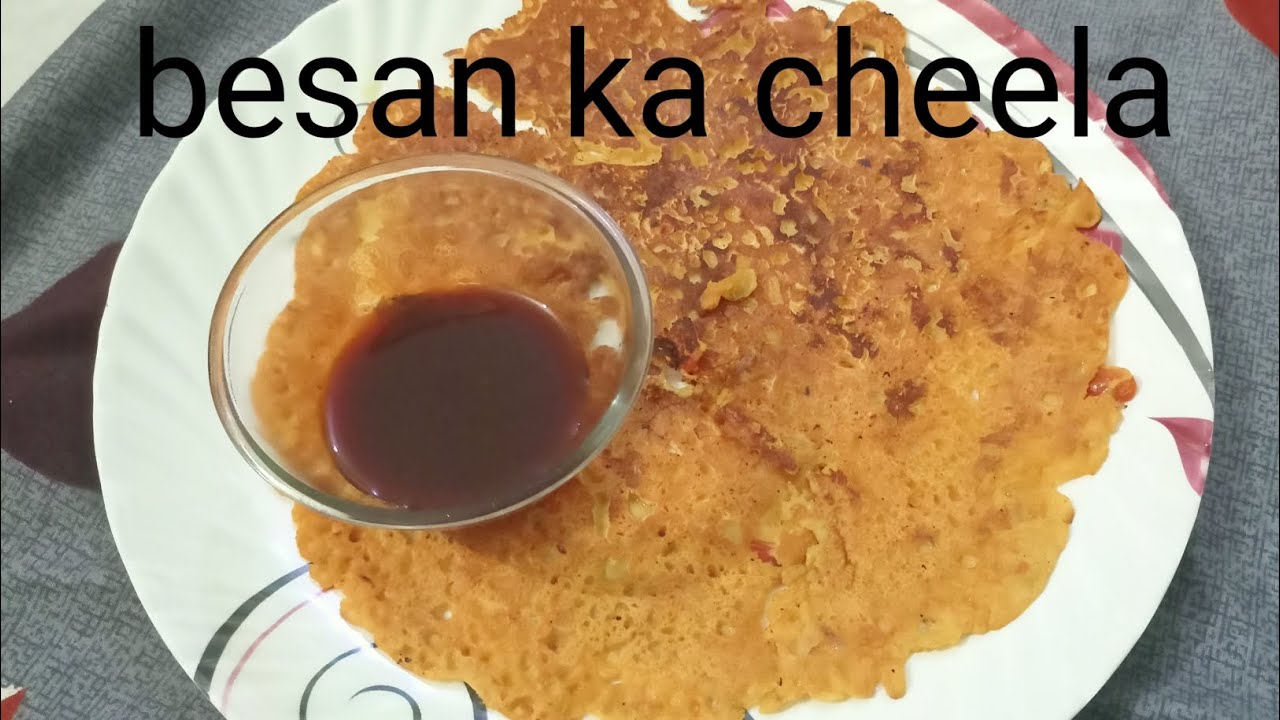 besan ka cheela besan ka chilla ke recipe - YouTube