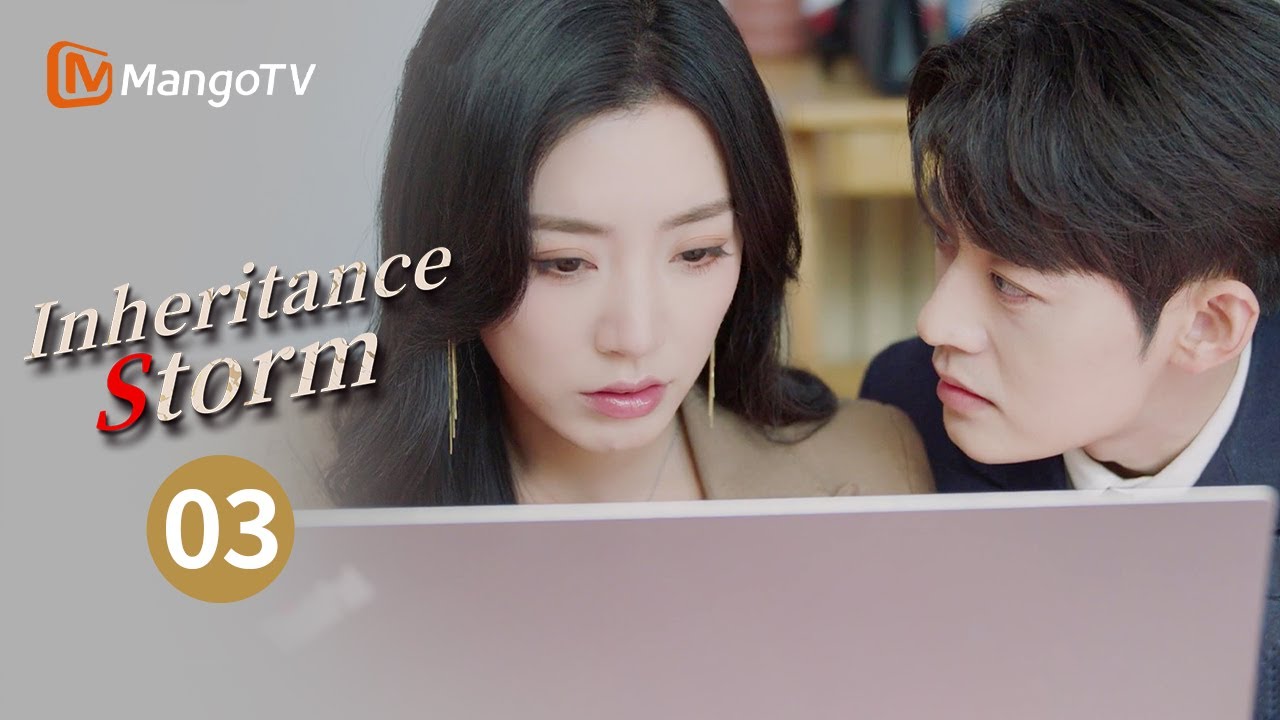 Perubahan mendadak di pengadilan mengguncang situasi | Inheritance Storm | EP3 | MangoTV ...