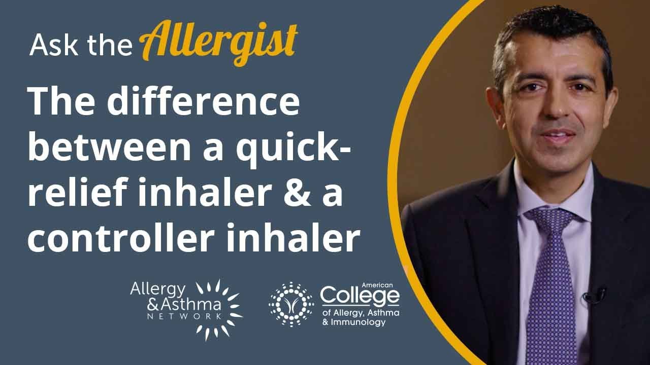 What is the difference between a quick-relief inhaler & a controller ...