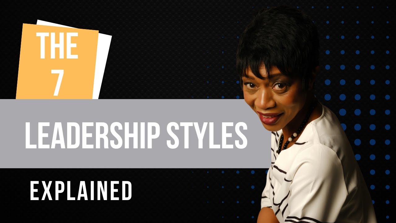 7 Leadership Styles Explained: Find Your Path to Influence - YouTube
