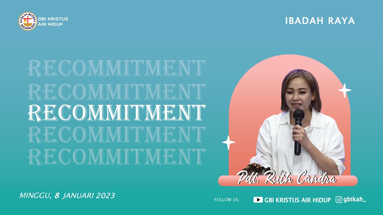 Ibadah Raya Gbi Kristus Air Hidup 8 January 2023 Youtube