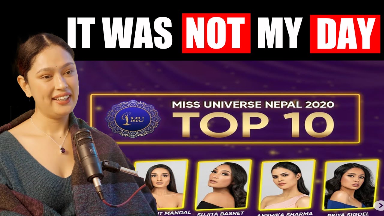 Miss Universe Experience | Priya Sigdel | Into the Soul | Karishma ...