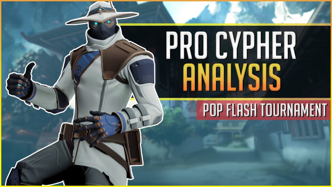 Pro Cypher Valorant Analysis - Pop Flash Tournament Cypher Breakdown of ...