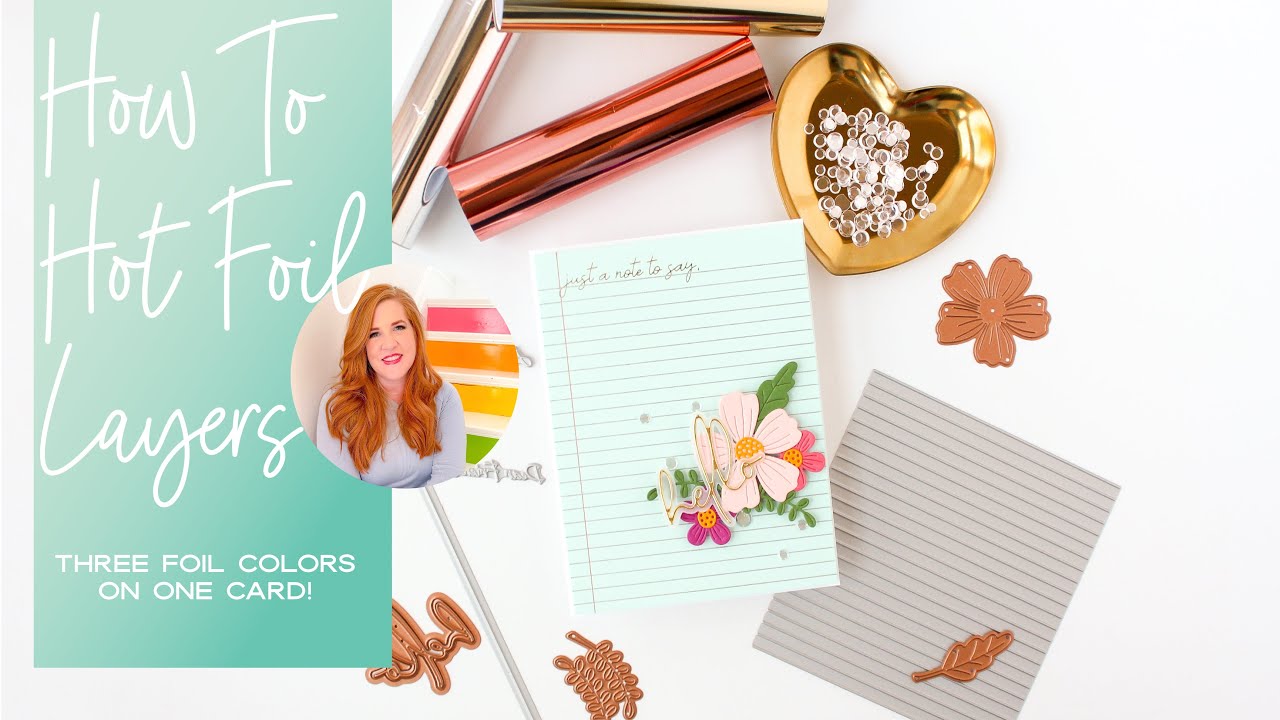 How To Create A Layered Hot Foil Design Three Hot Foil Colors On One ...