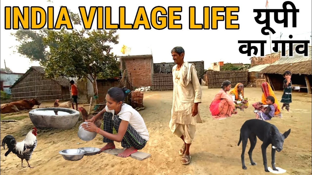 Life Of The Village In UP/Former Life Of Uttar Pradesh India/भारत में ...
