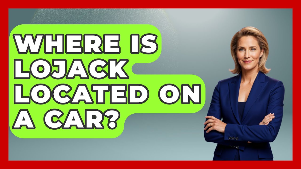 Where Is Lojack Located On A Car? - Car Performance Pros - YouTube