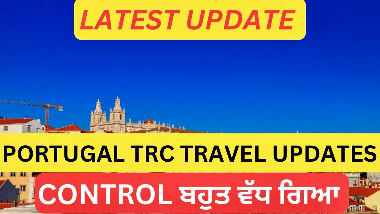 PORTUGAL Immigration New Update : BORDER CONTROL Increases in Portugal ...