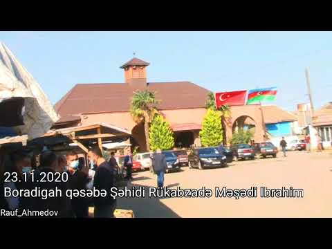 Boradigah 23.11.2020 Sehid Rukabzade Mesedi Ibrahim