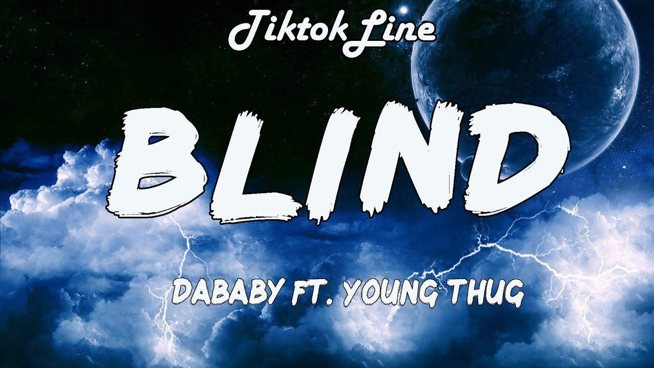 BLIND - DaBaby Ft. Young Thug (Lyrics) | - YouTube