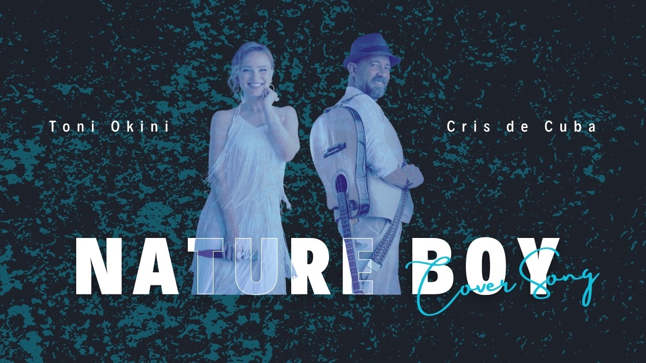 Toni Okini (feat. Cris de Cuba) - Nature Boy cover (Lyrics) - YouTube
