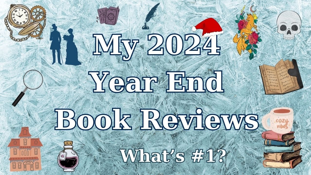 My Year End Book Reviews 2024! - YouTube
