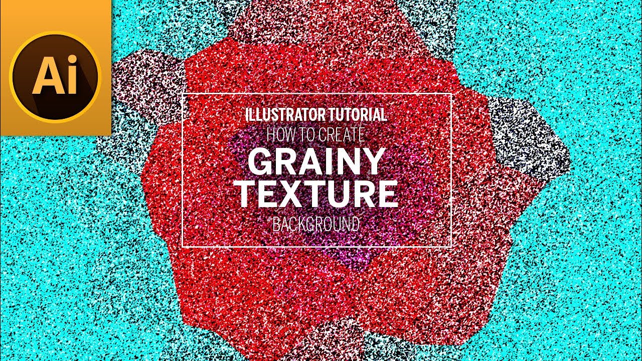 Illustrator Tutorial How To Create Grainy Textured Effect Background illustrator-tutorial-how-to-create-grainy-textured-effect-background
