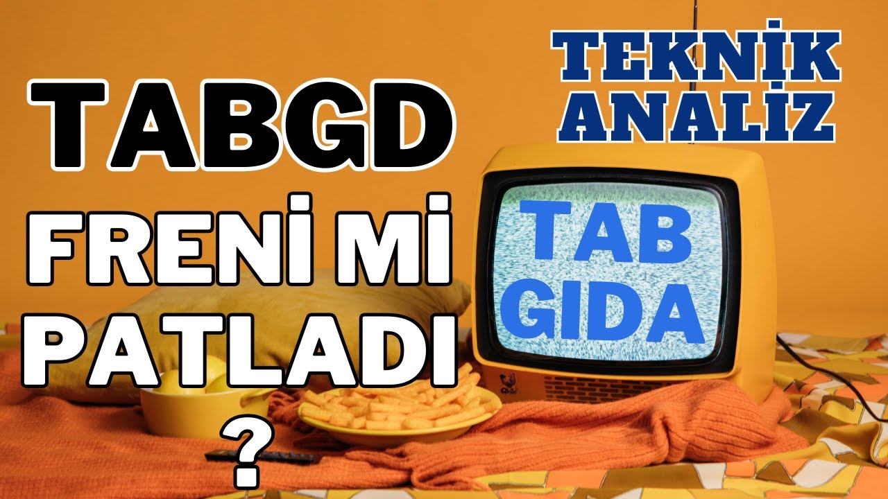 TAB GIDA || NELER OLUYOR ? #TABGD TEKNİK ANALİZ - YouTube