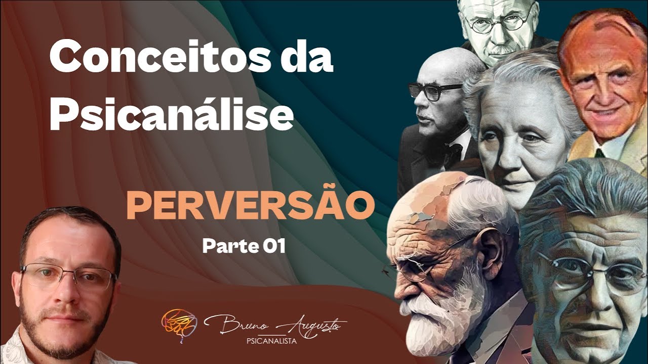Tudo sobre a Perversão segundo a Psicanálise - YouTube