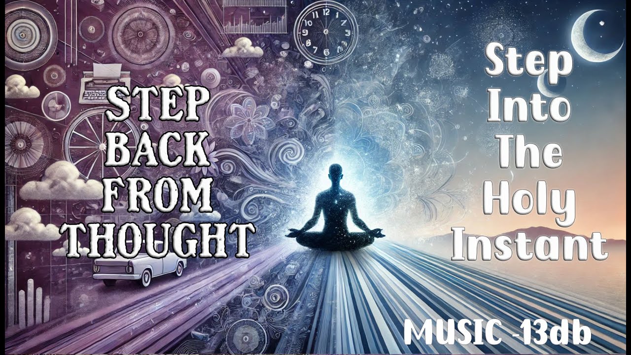 Release Fear & Find Serenity: 1-Hour Holy Instant Meditation | ACIM Guided Meditation - YouTube