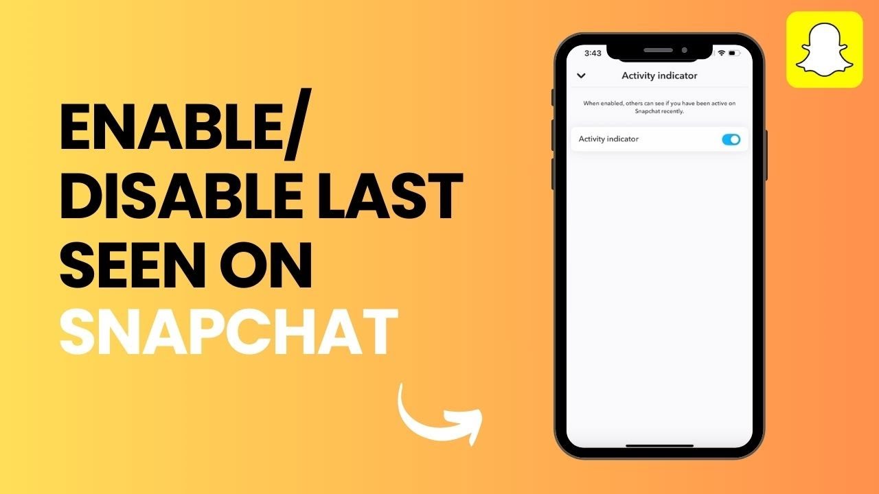 How to Enable / Disable Last Seen on SnapChat - YouTube
