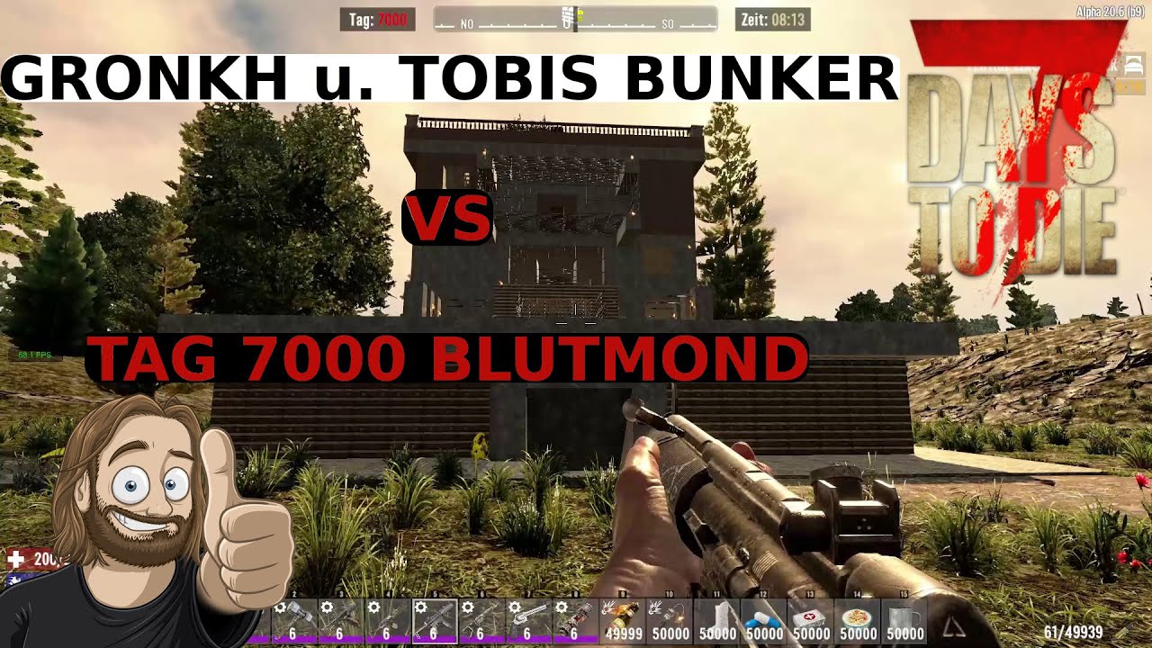 7 Days to Die - Tag 7000 Blutmond Horde vs Gronkh und Tobis Bunker ...