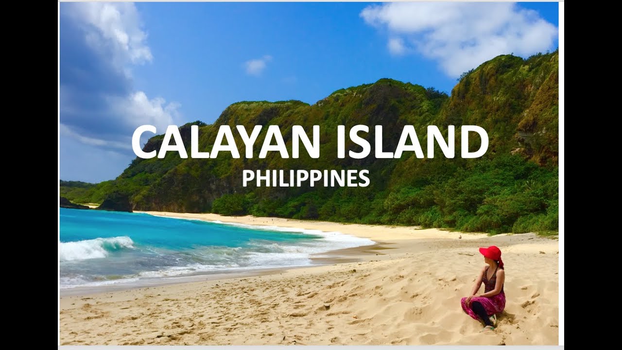 CALAYAN ISLAND | BABUYAN GROUP OF ISLANDS | PHILIPPINES - YouTube