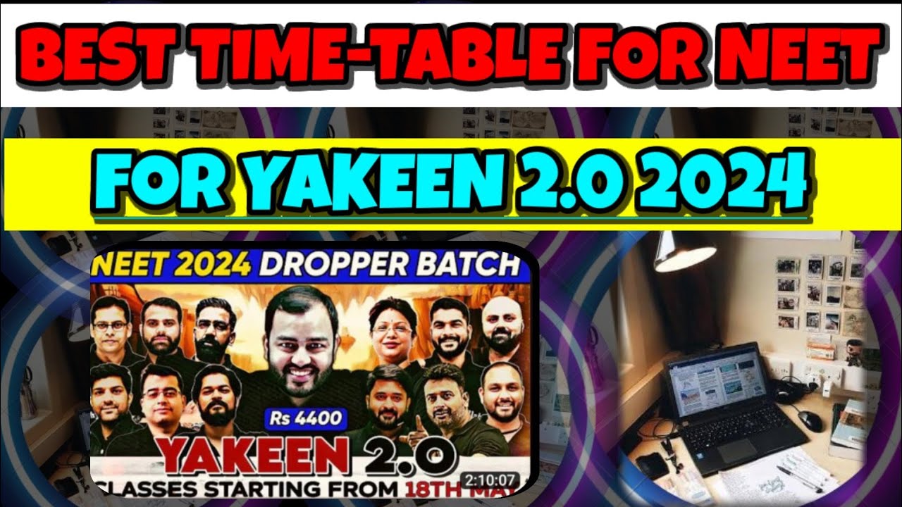 YAKEEN 2.0 2024 - Best Time-table for NEET Aspirant #neet - YouTube