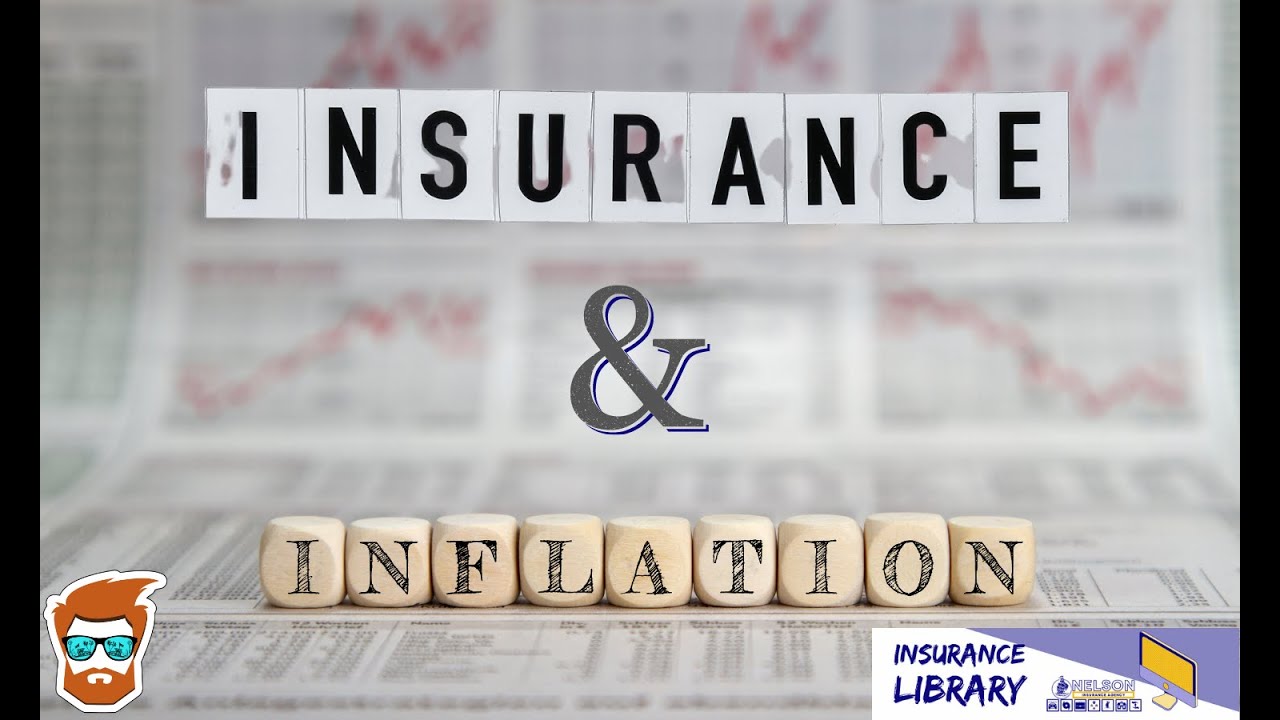 Learning Library: Insurance and Inflation - YouTube