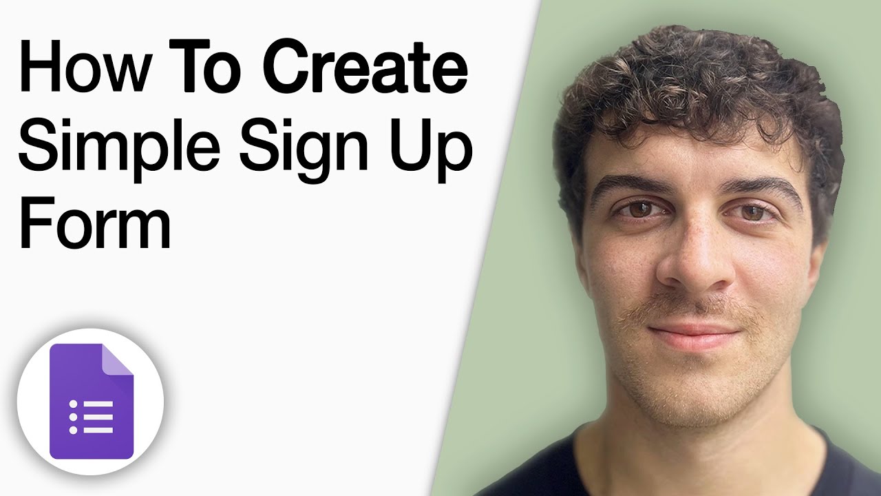 How to Create a Simple Sign up Form -Google Forms [2025 Full Guide] - YouTube