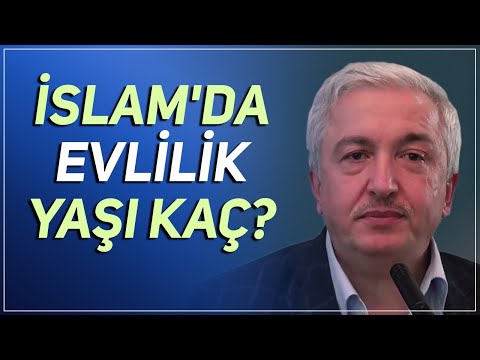 İslam'da Evlilik Yaşı Kaçtır? - Prof.Dr. Mehmet Okuyan