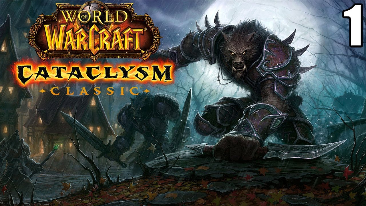 Let's Play World of Warcraft CATACLYSM (4K) - WORGEN HUNTER - Gameplay ...