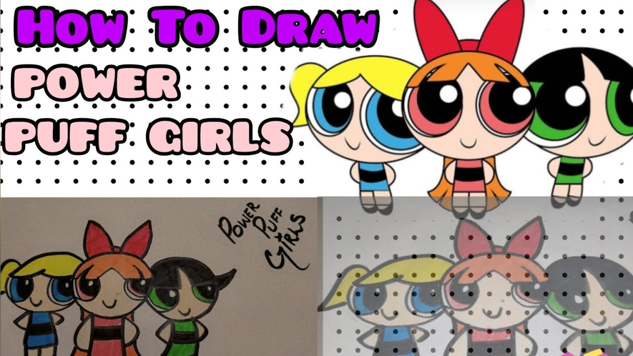 HOW TO DRAW | POWER PUFF GIRLS | DRAWING TUTORIAL #draw #art - YouTube