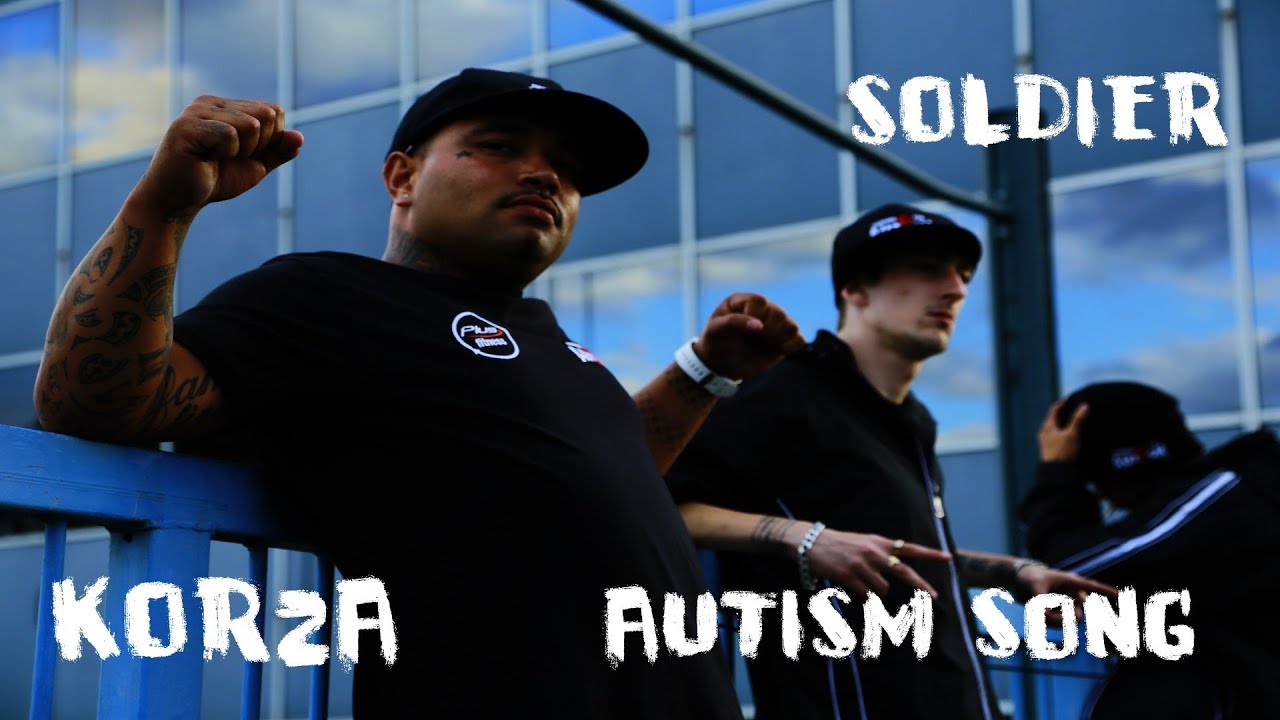 Korza and Soldier Autism Song (Music Video) - YouTube