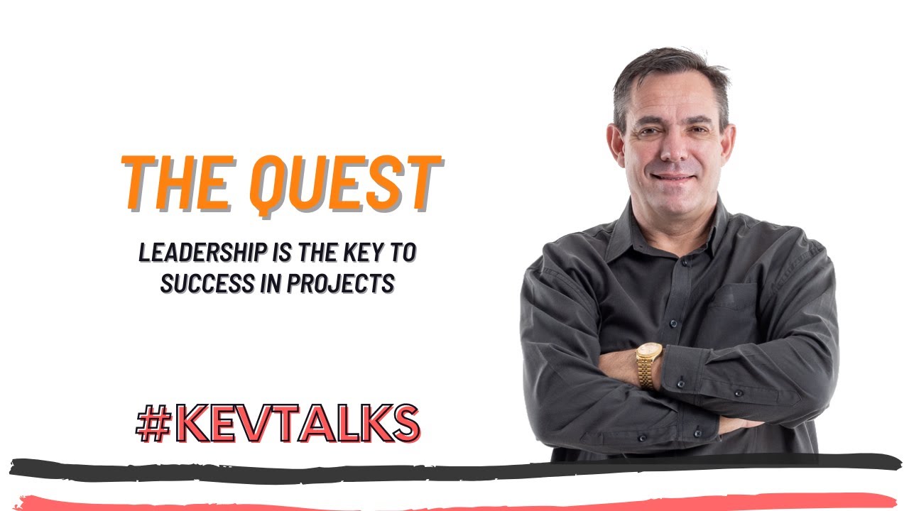 The Quest: Leadership is the key to success in projects - YouTube