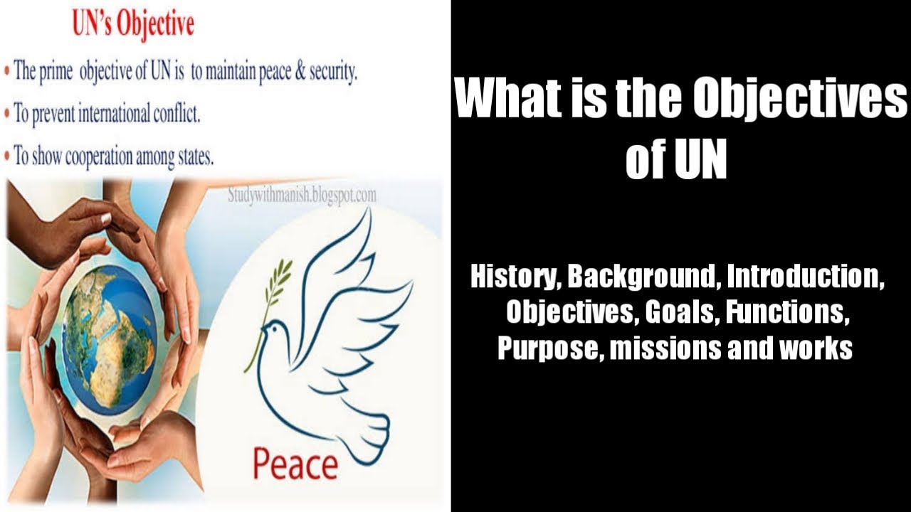 Objectives of the United Nations | Aims of UN | Functions of UN | 2nd ...
