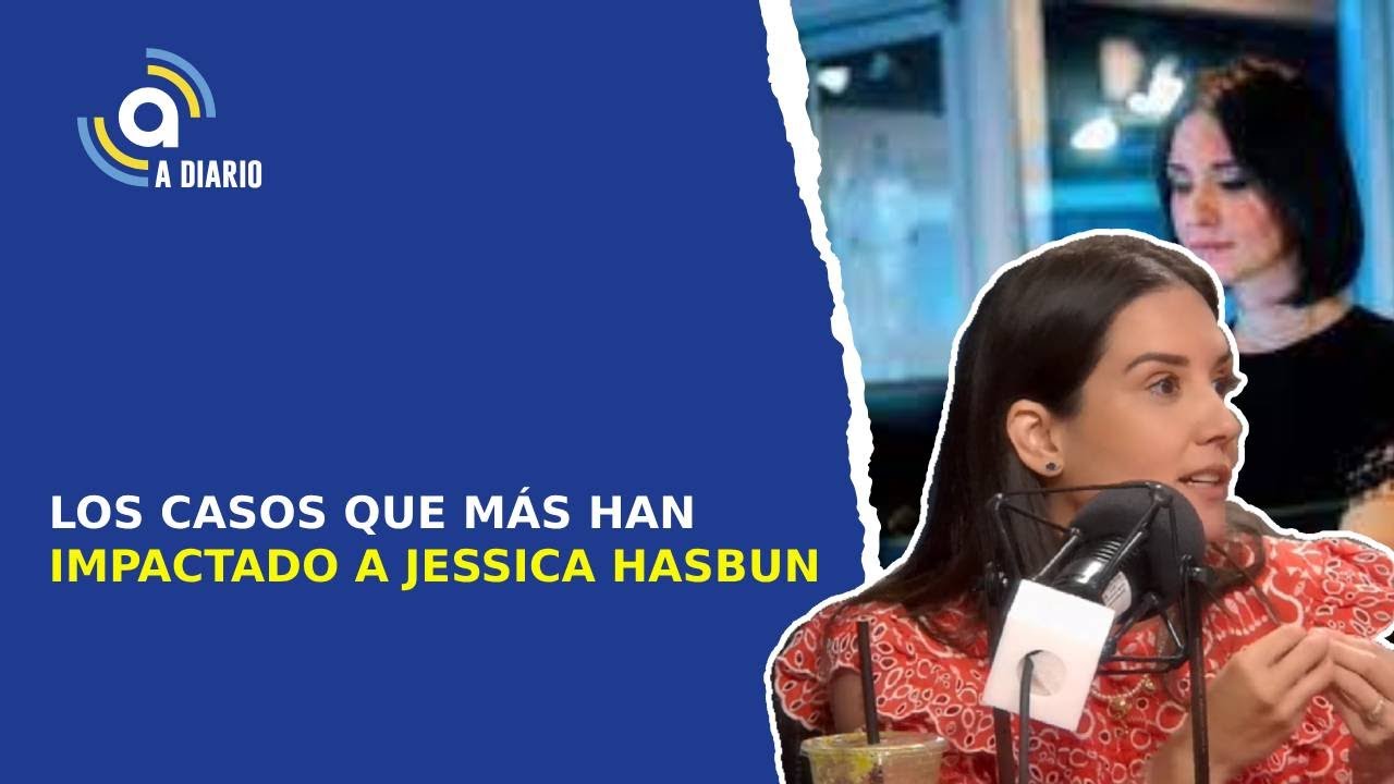 LOS CASOS QUE MÁS HAN IMPACTADO A JESSICA HASBUN » Tutorettes