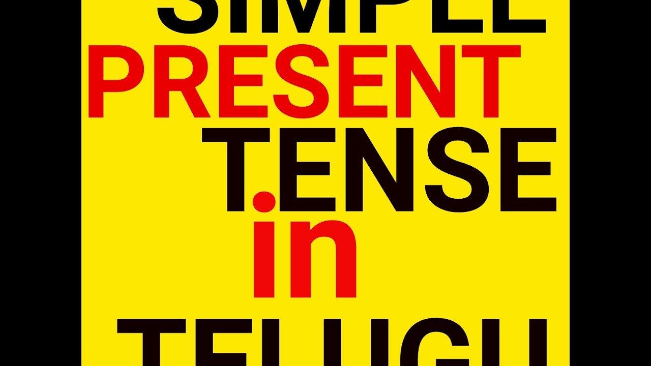 Simple Present Tense In Telugu YouTube simple-present-tense-in-telugu-youtube
