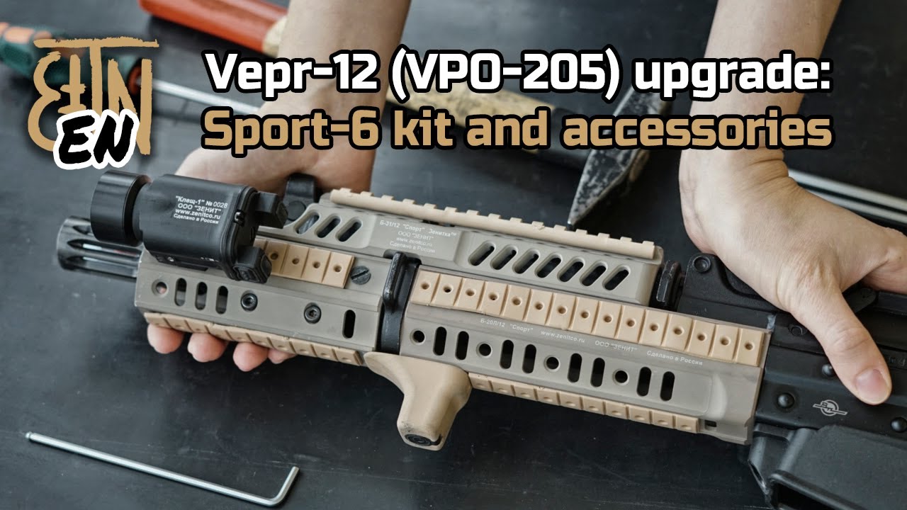 Vepr-12 upgrades: Sport-6 kit and accessories - YouTube
