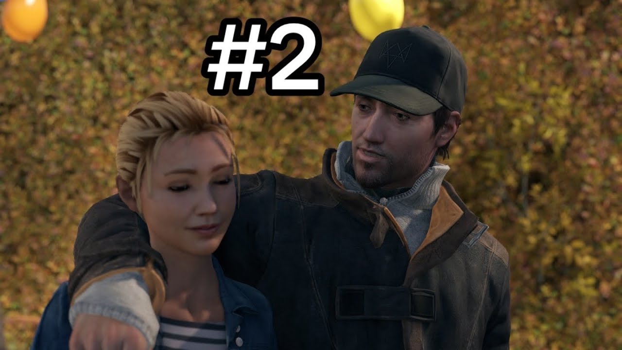 Watch Dogs is Better Than You Remember- Watch Dogs 1 - Part 2 Big ...