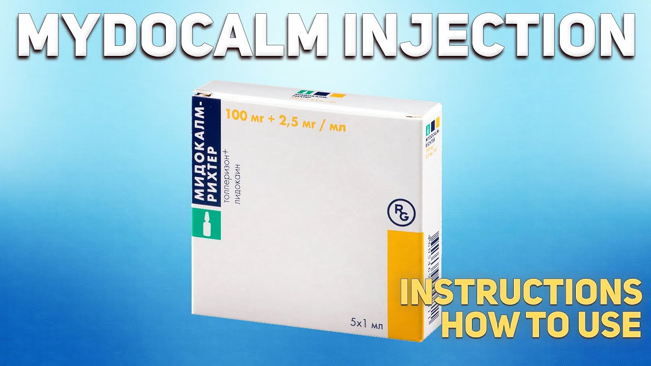 Mydocalm injections how to use: Uses, Dosage, Side Effects ...