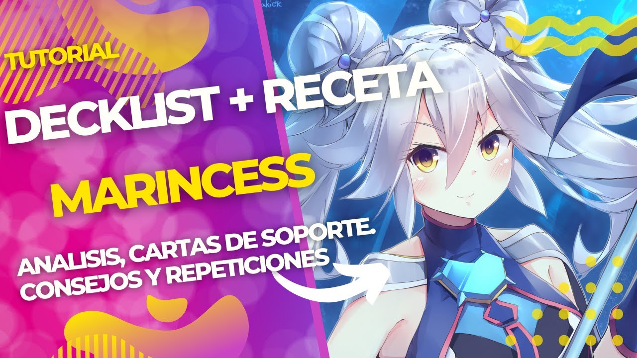 LAS PRINCESAS MARINAS QUE NO SABIAS QUE NECESITABAS - Marincess Deck Tutorial - YU-GI-OH Master ...