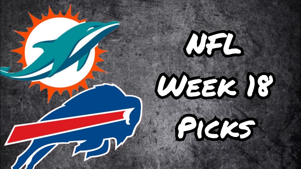 NFL Week 18 Picks & Predictions | 2023-24 NFL Pick'Em | Unpretentious ...