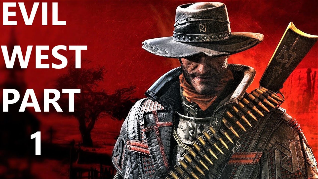 Evil West Walkthrough Part 1 Intro PC 4K - YouTube
