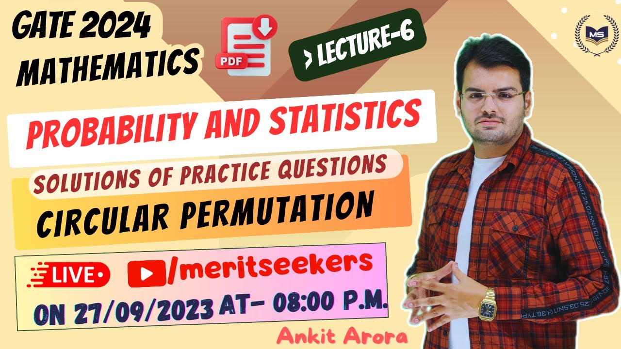 LECTURE 6 | PRACTICE SHEET ON CIRCULAR PERMUTATION |PROBABILITY ...