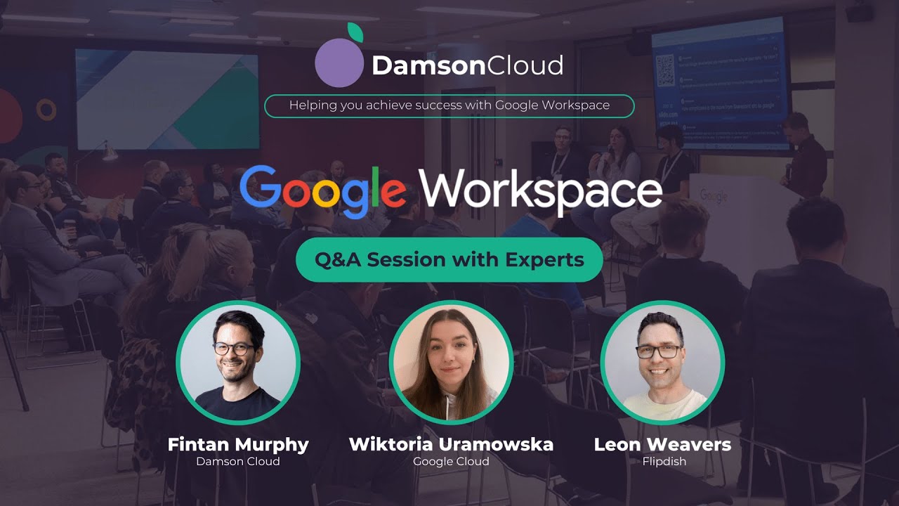 Damson Cloud and Google Event: Transform your business with Google Workspace - Q&A session - YouTube