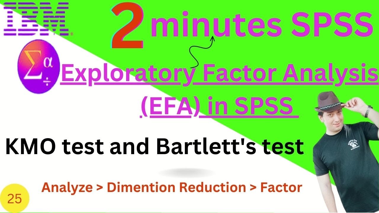 Exploratory Factor Analysis: KMO and Bartlett’s Test in SPSS || Imtiaz ...