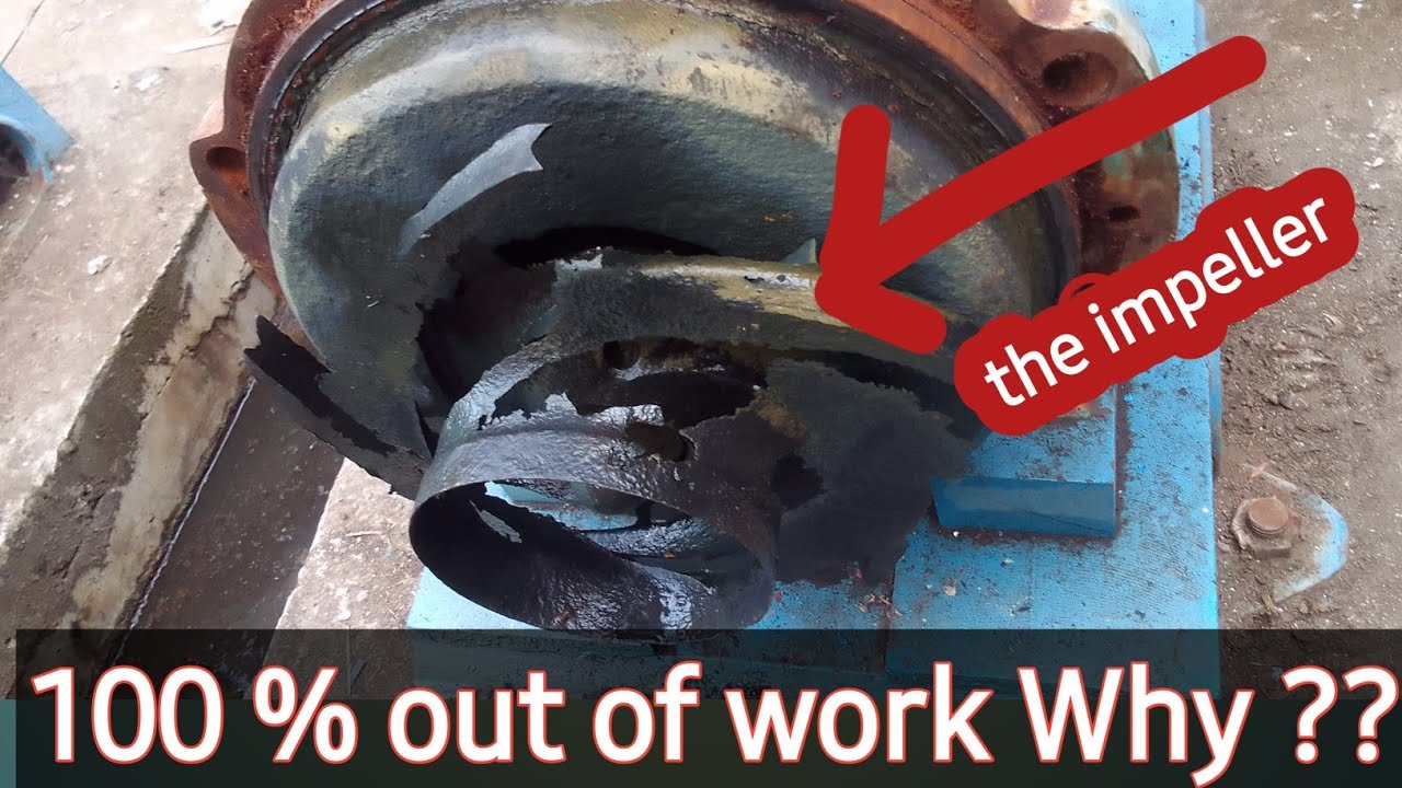 In what condition this impeller damaged 100 out of work ,why ??? - YouTube