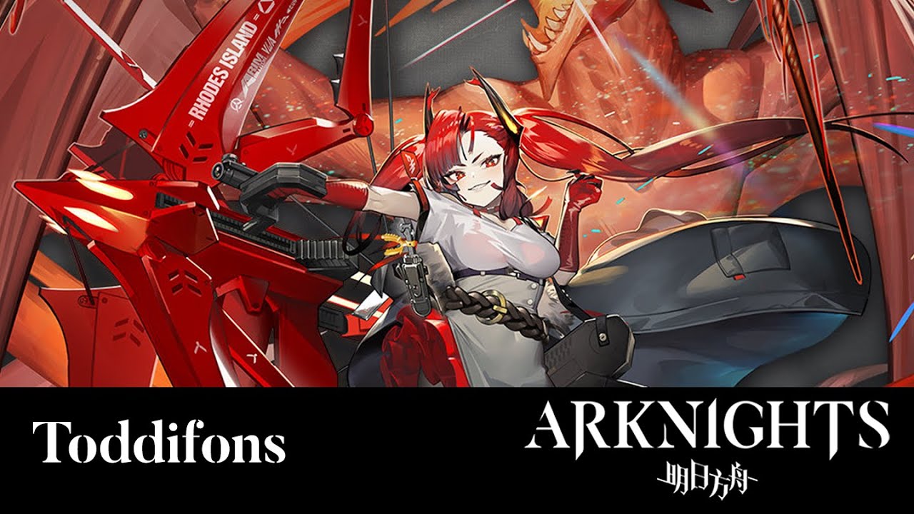 Toddifons | New Operator | Arknights CN - YouTube
