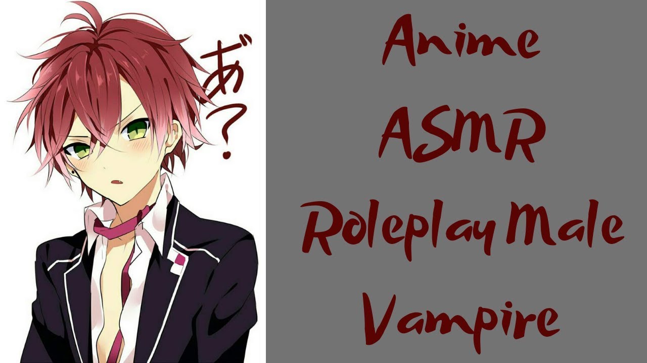 ASMR Roleplay Male Vampire Friend - YouTube