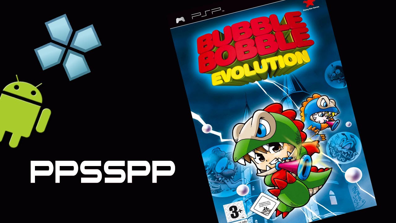 Bubble Bobble Evolution - PlayStation Portable (PSP) on Android [PPSSPP ...
