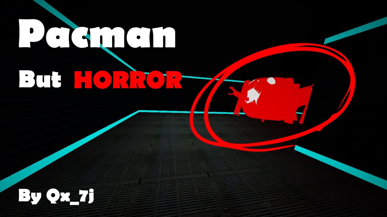 Pacman but HORROR // Roblox PAC-MAN - YouTube