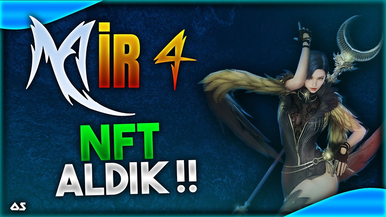 MİR4 , NFT KARAKTER ALDIK ! - YouTube