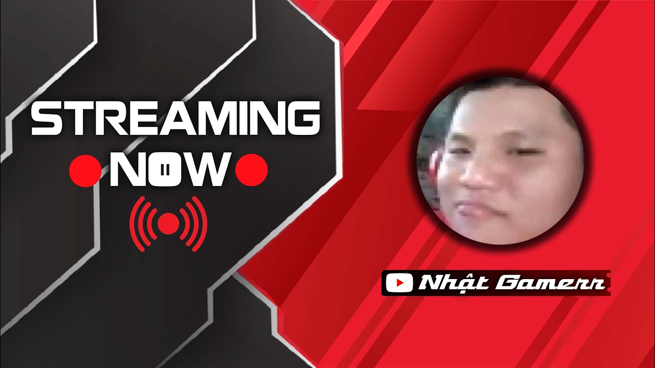 🔴Chuyển kênh time ! Nhật Gamerr Live Stream ! - YouTube